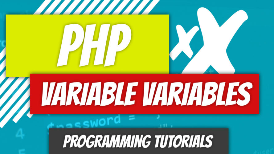 PHP Variable Variables - Dynamically Generated Variables