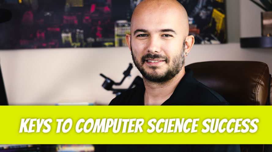 Keys to Computer Science Success - B.S. in Computer Science