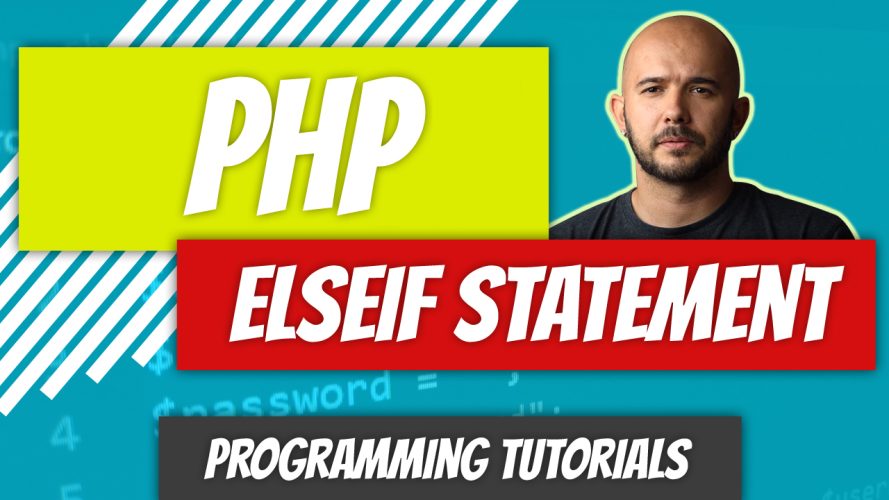PHP Elseif Statement - PHP Conditionals