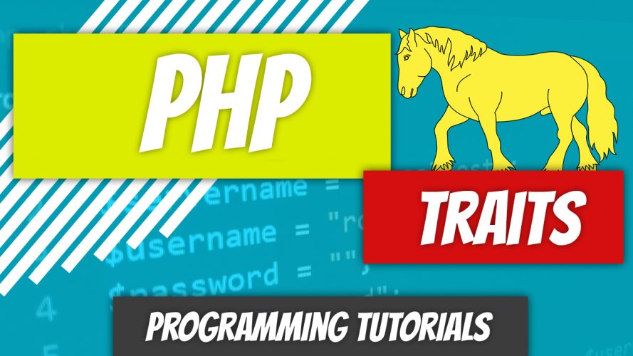 PHP Traits - Object Oriented Programming