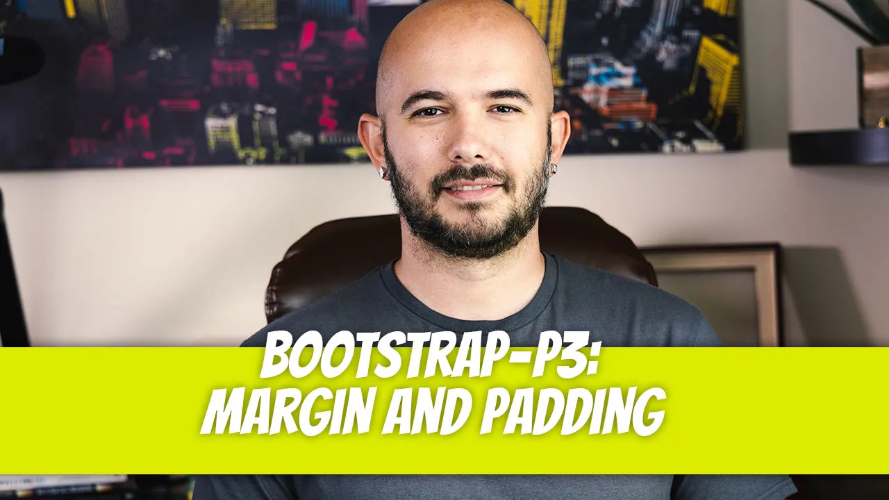 Bootstrap — P3: Margin and Padding
